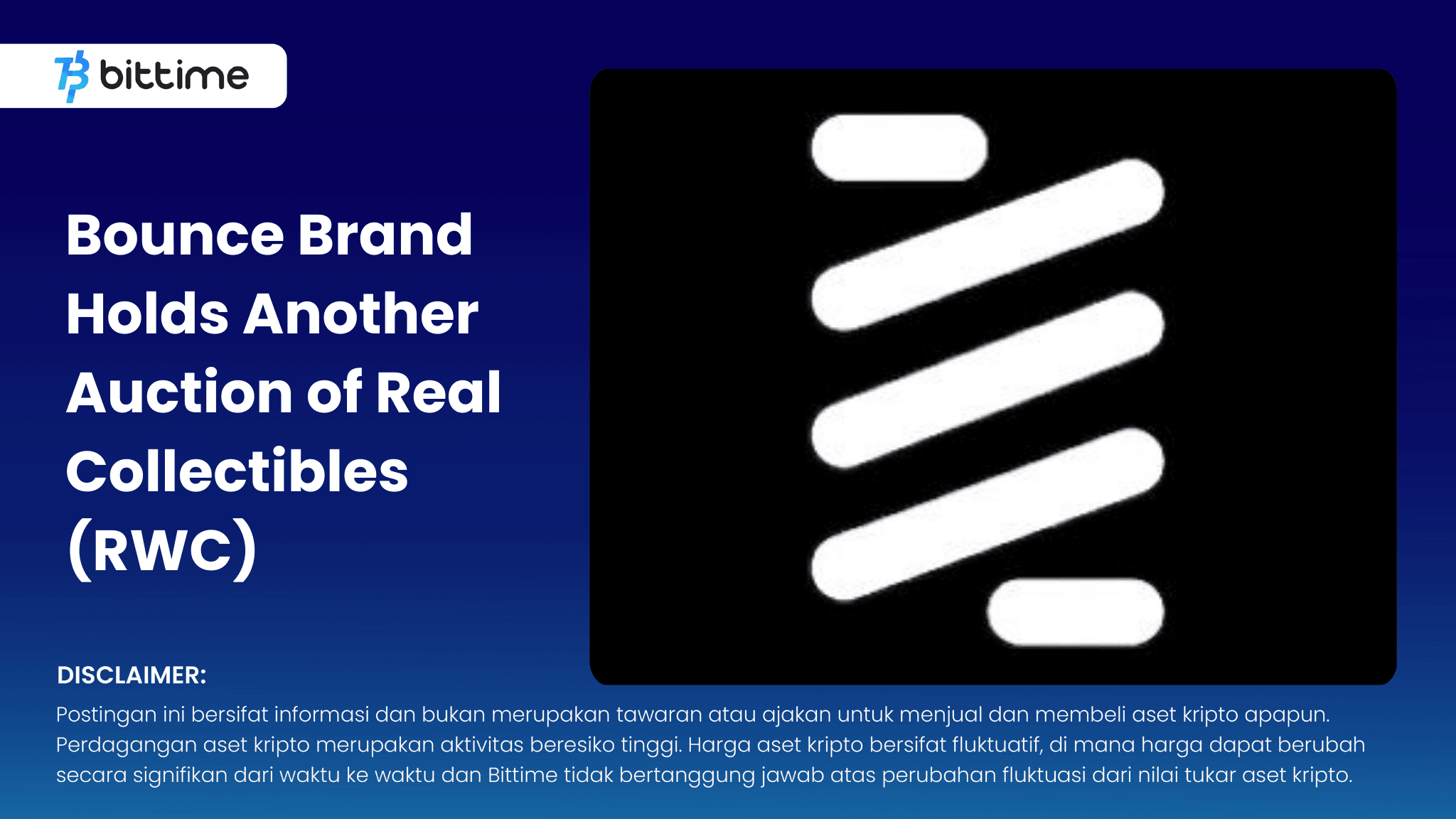 Bounce Brand Holds Another Auction of Real Collectibles (RWC)