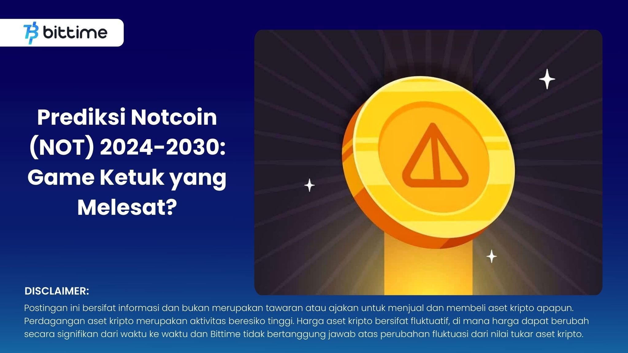 Prediksi Notcoin (NOT) 2024-2030: Game Ketuk yang Melesat?